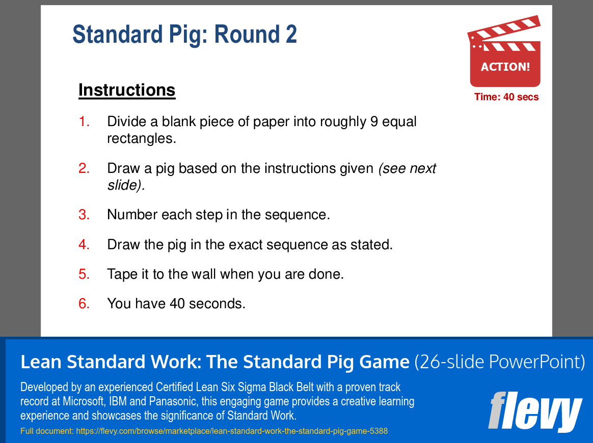 Lean Standard Work: The Standard Pig Game PPT